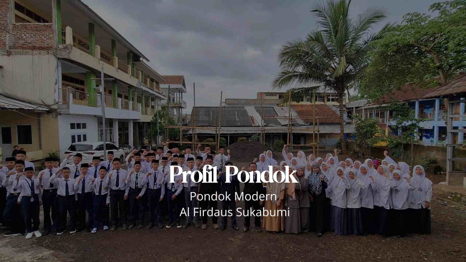 Al-Firdaus - Sekolah berbasis pesantren perpaduan kurikulum Nasional ...